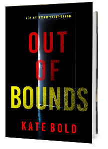 OUT OF BOUNDS (BOOK #4) – KATE BOLD